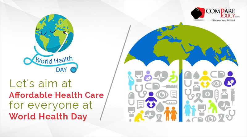 Ensure ‘Health for All’ this World Health Day - ComparePolicy.com