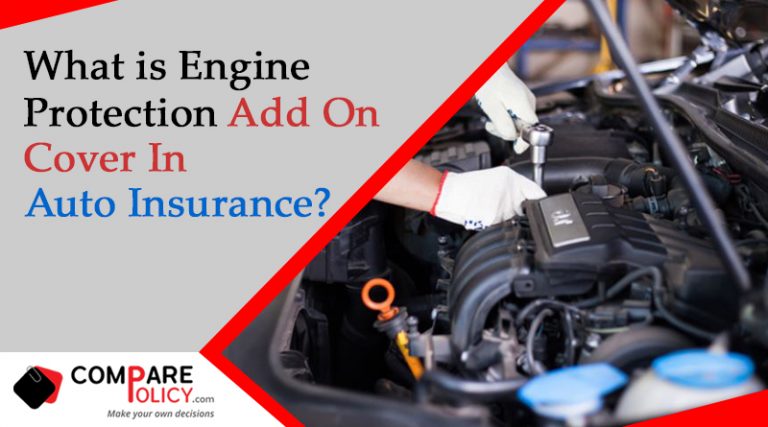 What is Engine Protection Cover in Auto Insurance - ComparePolicy.com